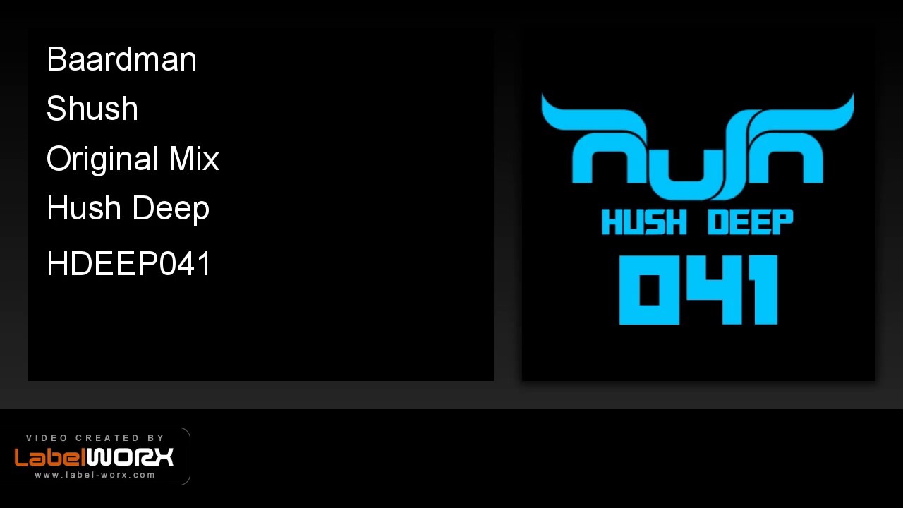 Baardman - Shush (Original Mix) - YouTube Music