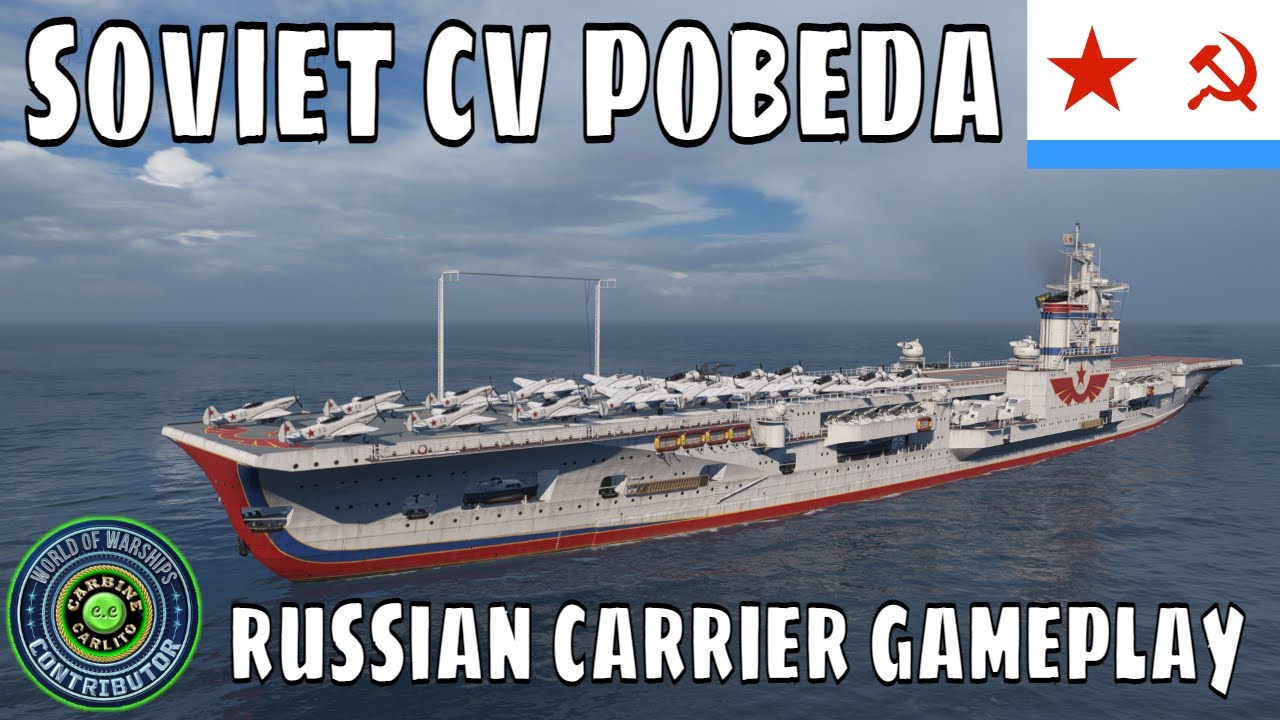 Soviet CV Pobeda Russian Aircraft Carrier World of Warships Gameplay ...