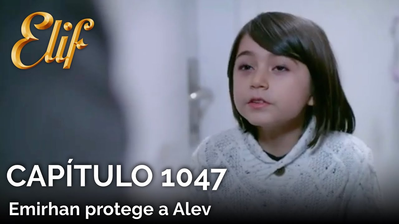 Elif Capítulo 1047 | Emirhan protege a Alev - YouTube