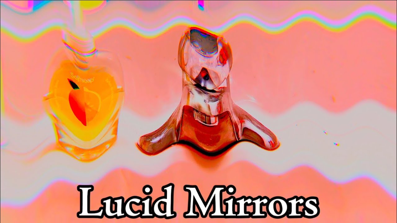 Lucid Mirrors - YouTube