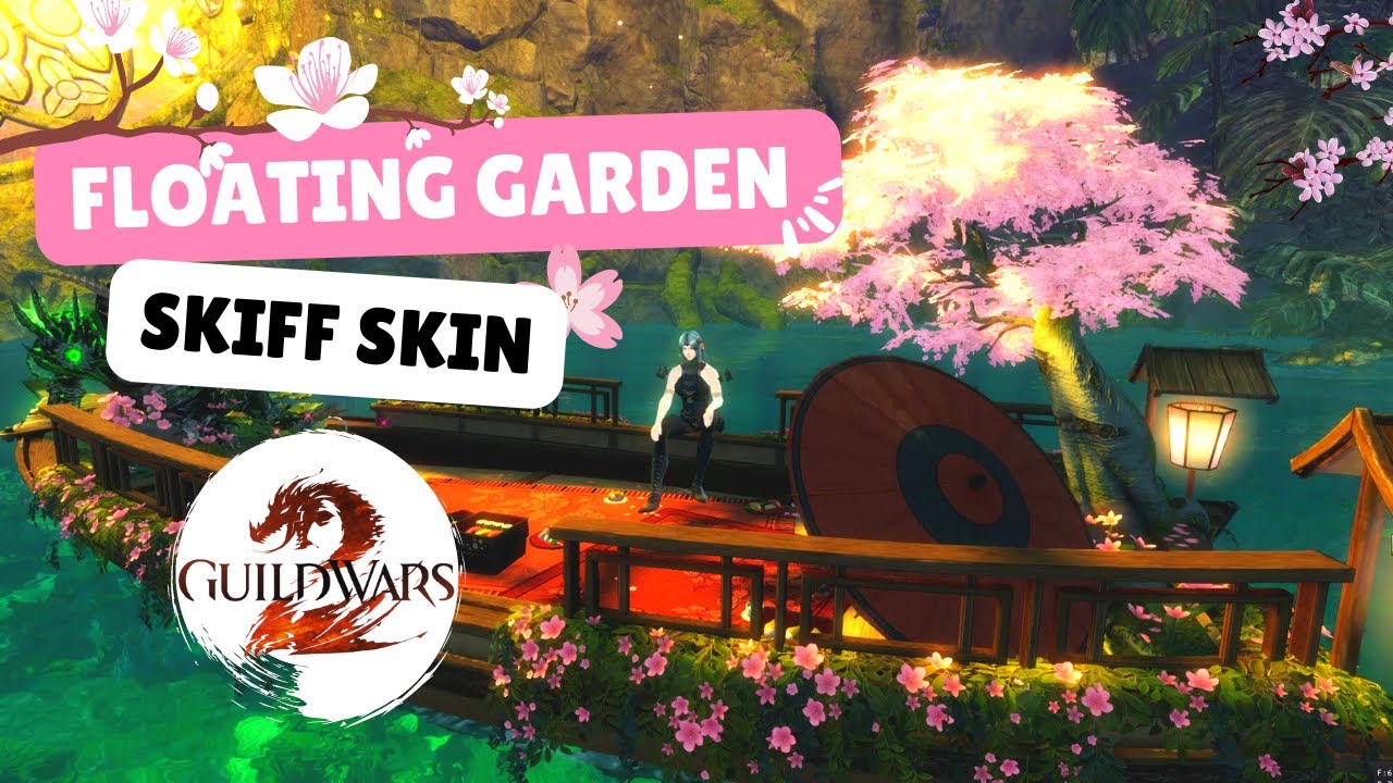 Guild Wars 2 ⛵ Floating Garden Skiff Skin ⛵ Showcase - YouTube