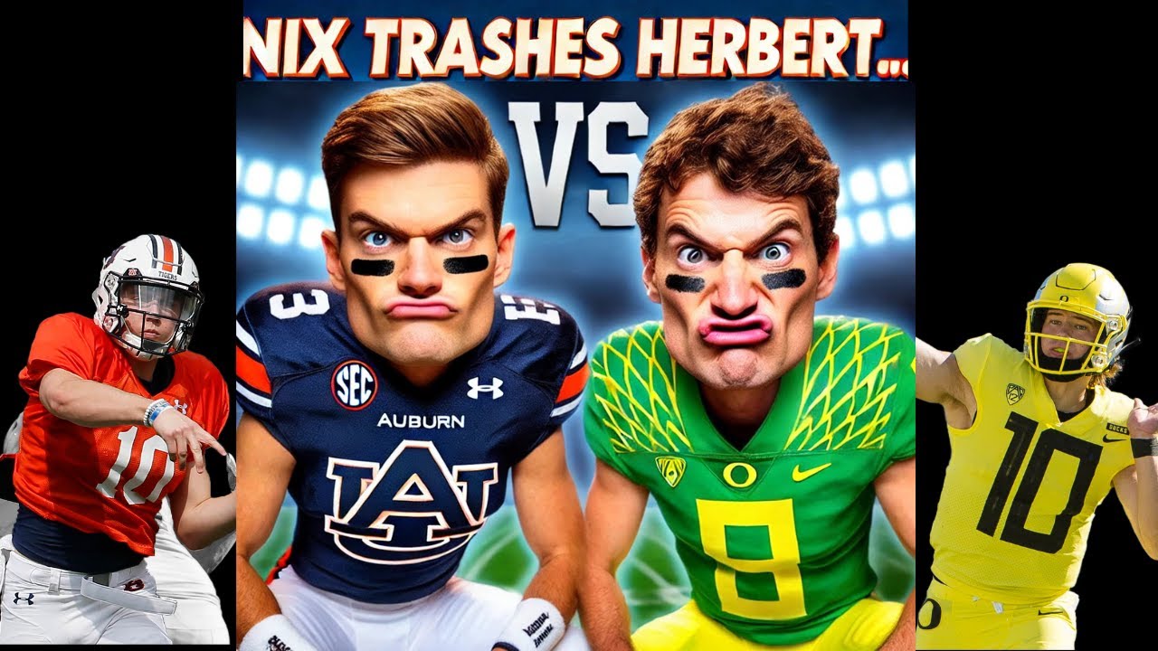 😁Bo Nix vs. Justin Herbert: Rematch of the Century… or Maybe Not - YouTube