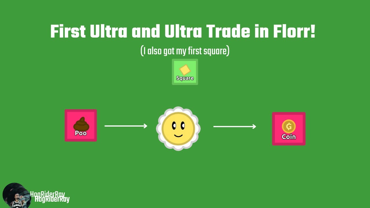 First Ultra and Ultra Trade in Florr.io - YouTube
