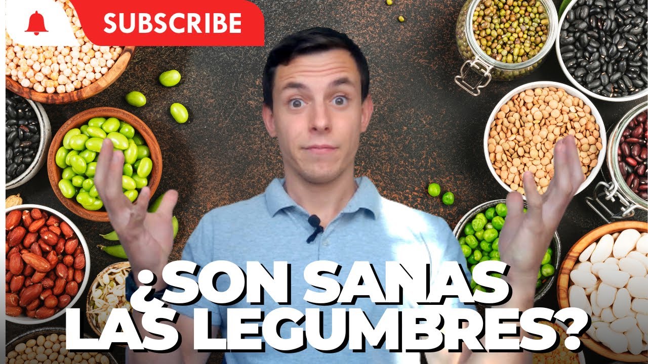 Las LEGUMBRES no son un SUPERALIMENTO - Toda la información - YouTube