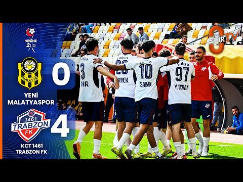 Yeni Malatyaspor (0 - 4) KCT 1461 Trabzon FK | Maç Özeti