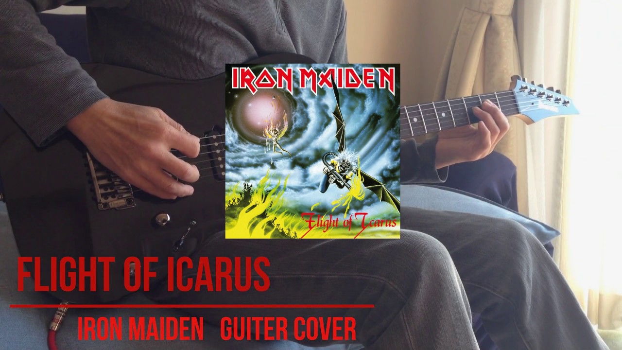 IRON MAIDEN - Flight Of Icarus - Guitar Cover - YouTube