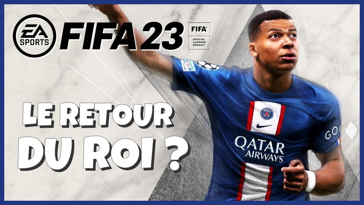 FIFA 23 : MON AVIS sur le jeu de FOOTBALL d'Electronic Arts / EA Sports ...