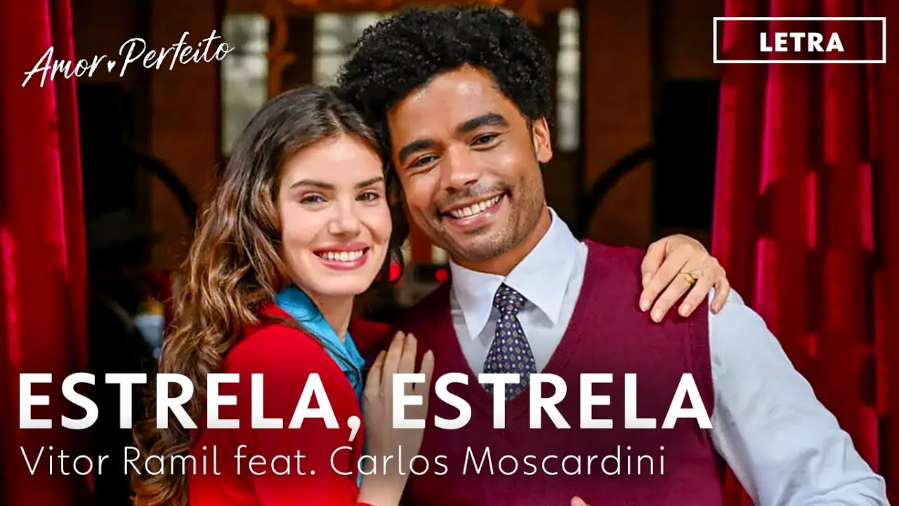 Estrela, Estrela - Vitor Ramil feat. Carlos Moscardini | Amor Perfeito ...
