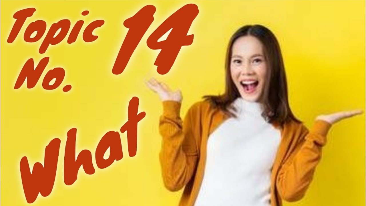 14 Use of what in english speaking /what in english speaking/ spoken ...