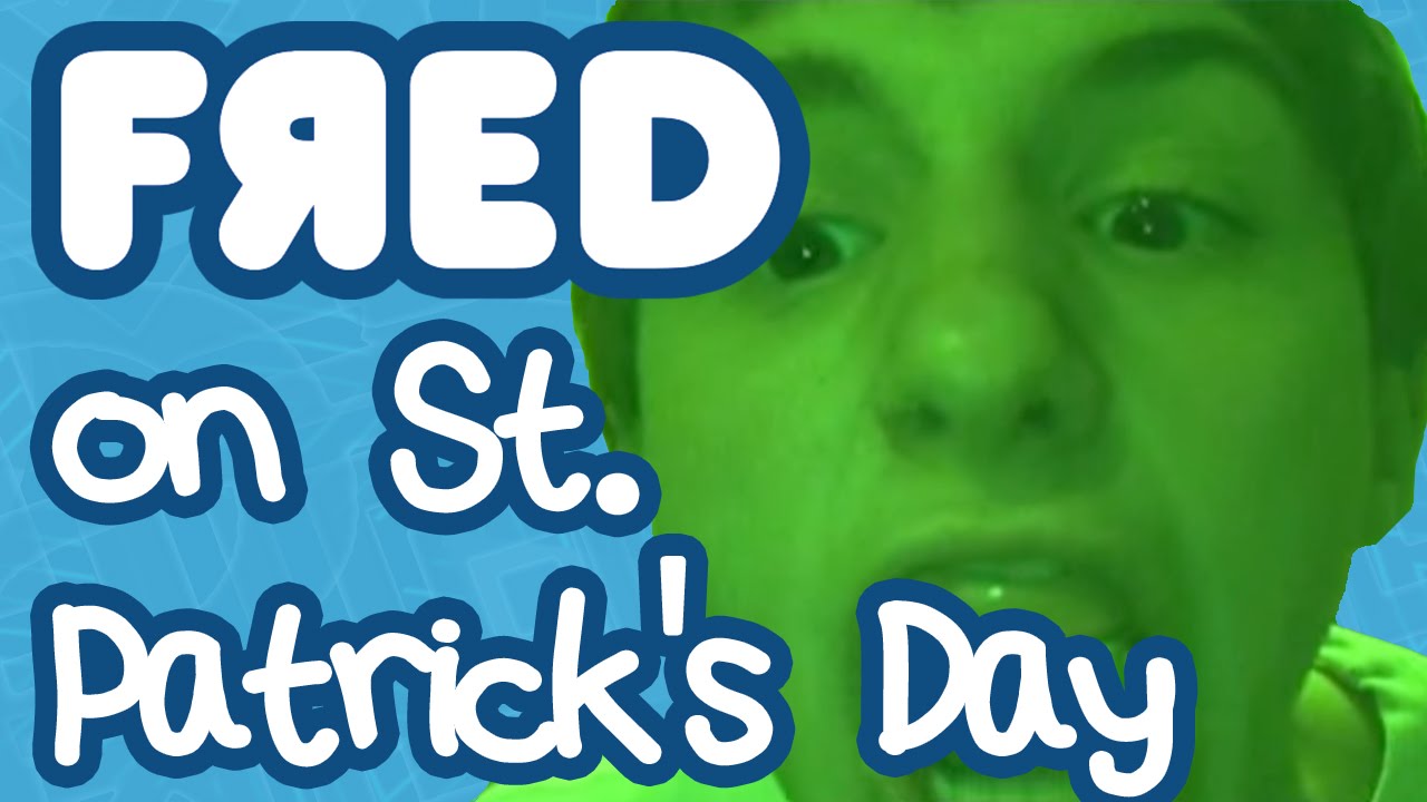Fred on St. Patrick's Day - YouTube