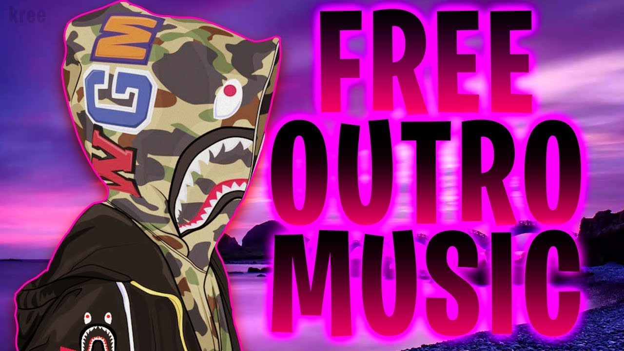 FREE CHILL OUTRO MUSIC - YouTube