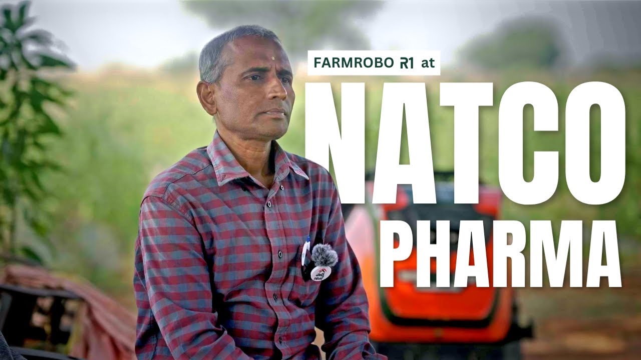 FarmRobo R1 in Natco Pharma Limited | Mekaguda | Telangana | NATCO ...