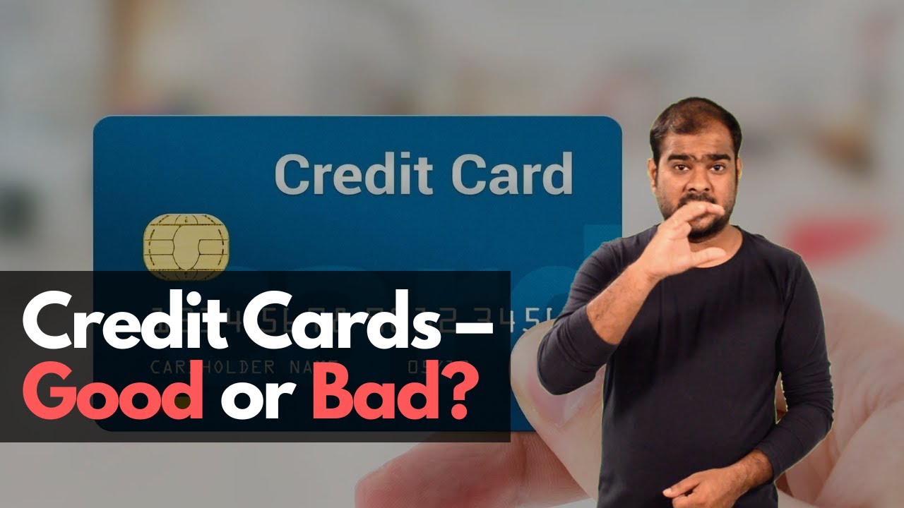 Credit Cards – Good or Bad? - YouTube