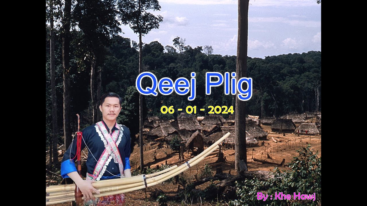 Qeej plig - YouTube