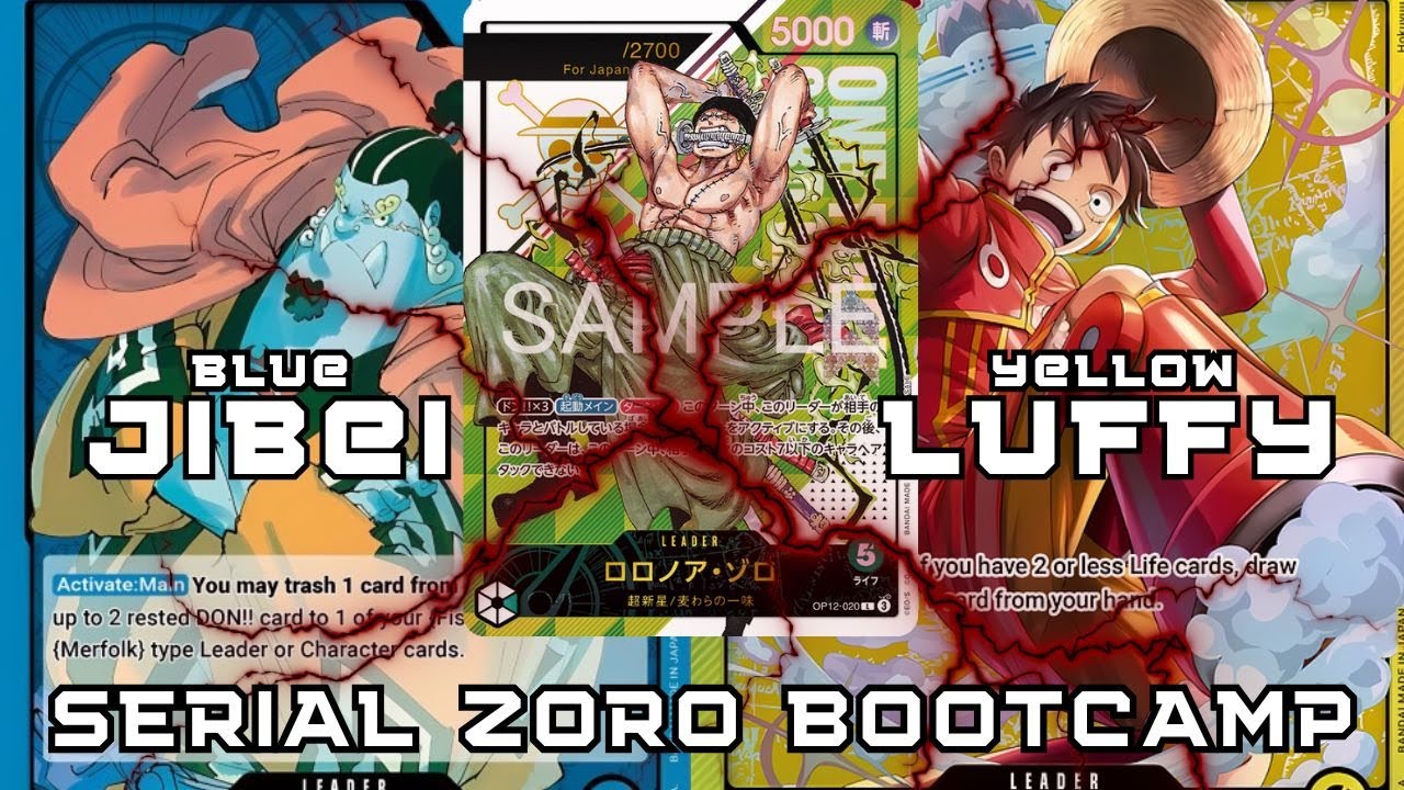 [SERIAL ZORO] Blue Jinbei 青ジンベエ VS Yellow Luffy 黄ルフィ | OP14.75 | OPTCG ...
