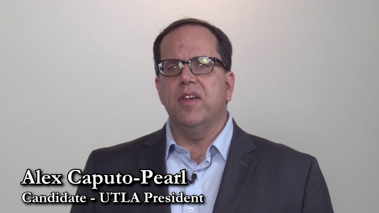 UTLA 2017 Election Candidate Alex Caputo Pearl - President - YouTube
