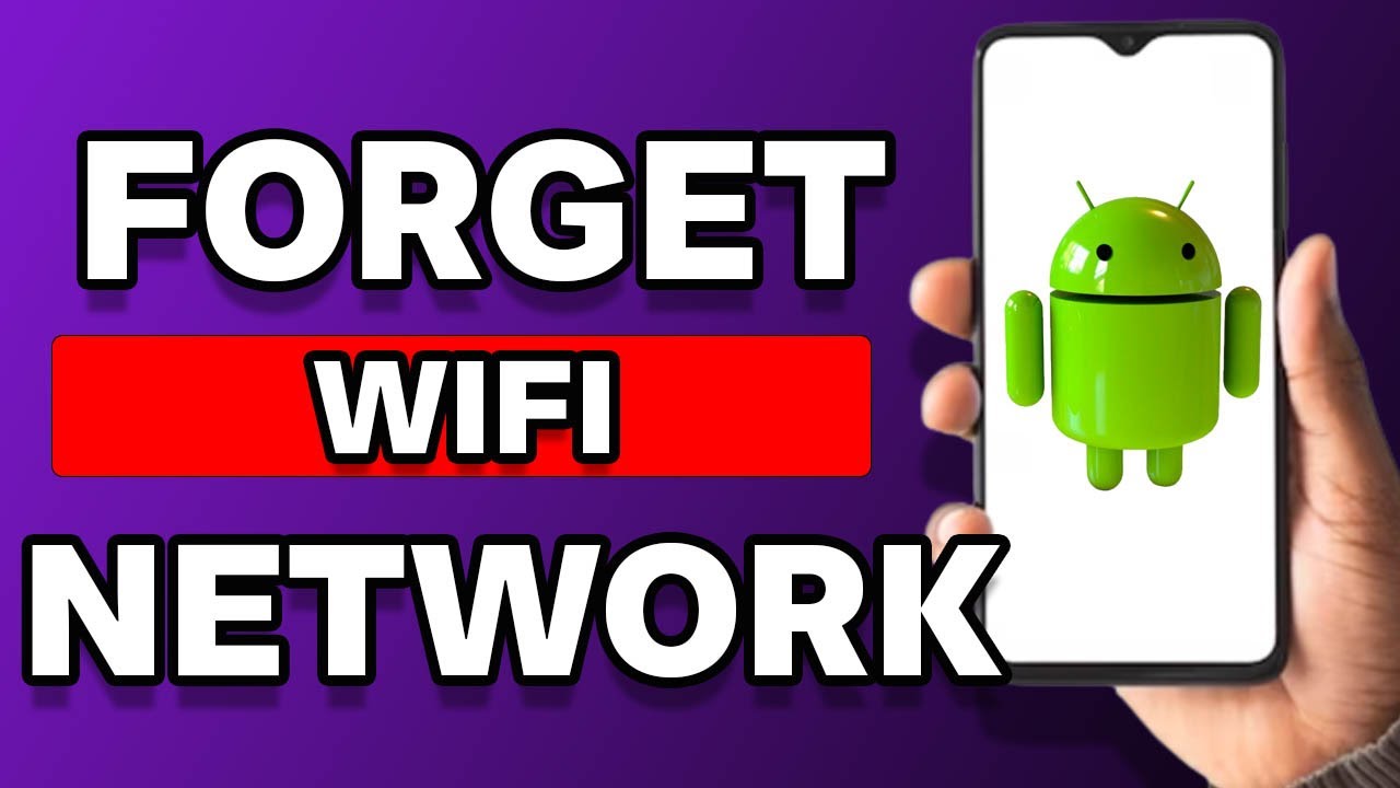 How To Forget WiFi Network On Android Phone - YouTube