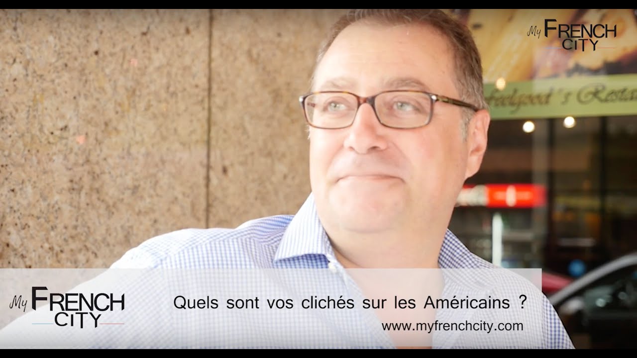 Quels sont vos clichés sur les Américains ? - YouTube