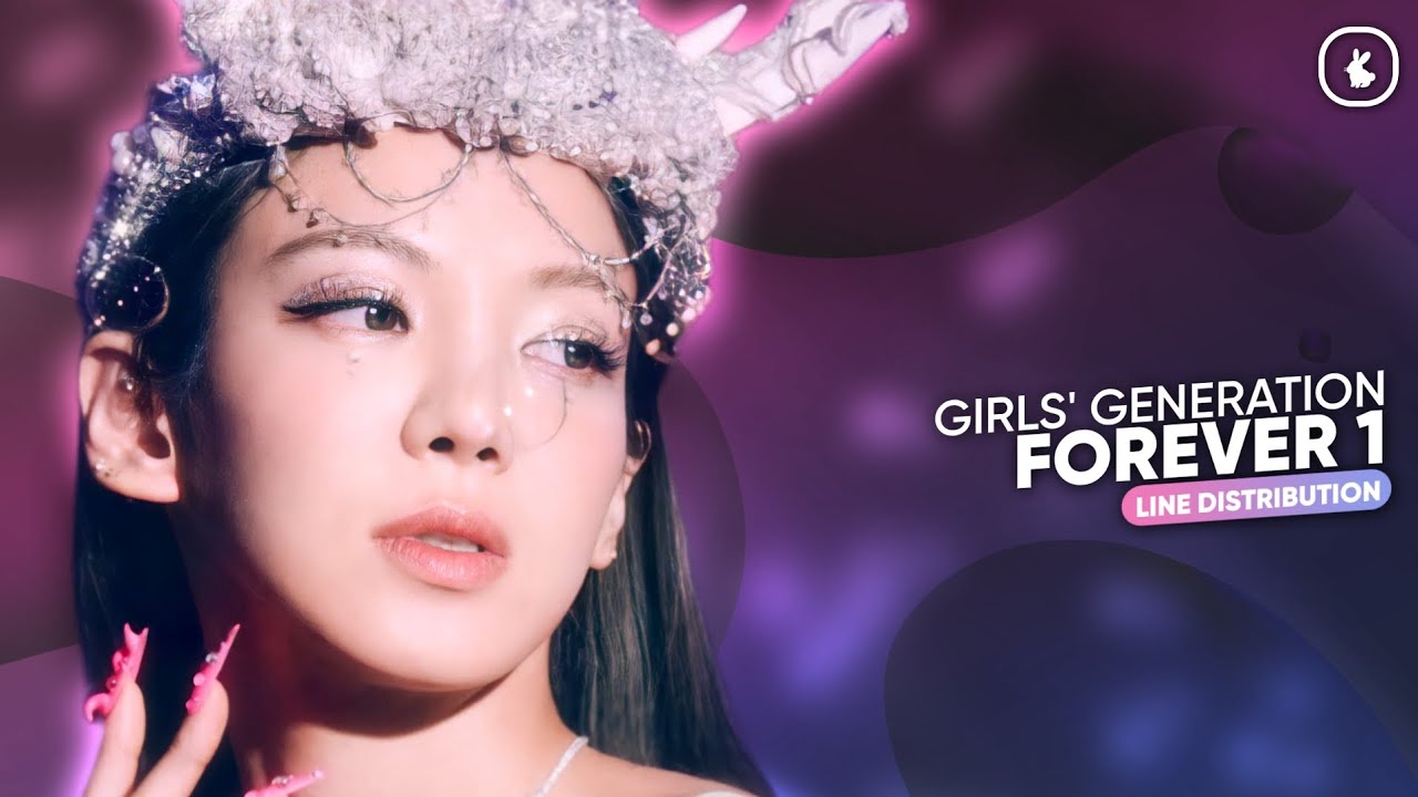 GIRLS' GENERATION "FOREVER 1" - Line Distribution // @fskpop - YouTube