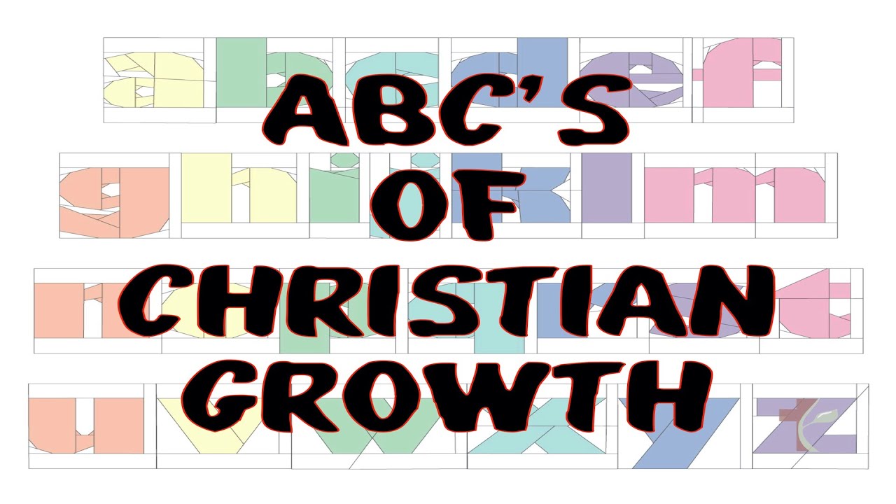 08/29/21 - The ABC's of Christian Growth - YouTube