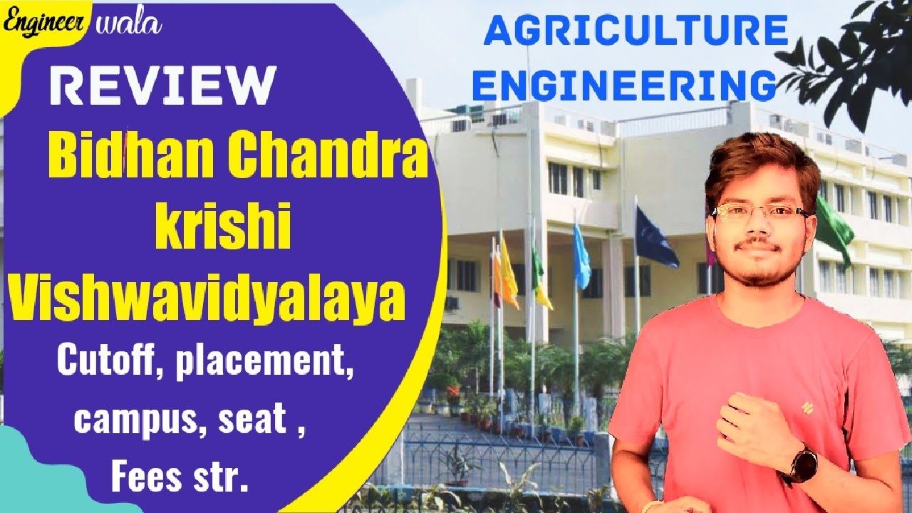 ⚫ BIDHAN CHANDRA KRISHI VISHWAVIDYALAYA REVIEW। BCKV AGRICULTURE ...