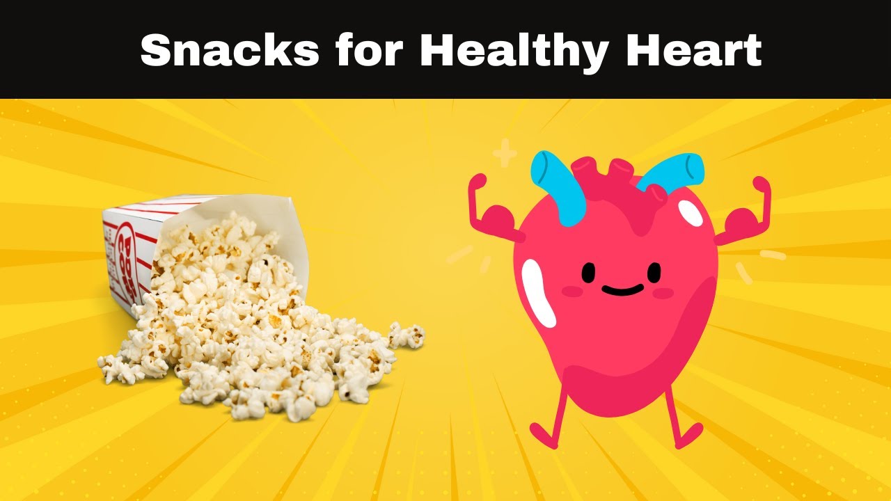 Top 10 Heart Healthy Snacks - YouTube