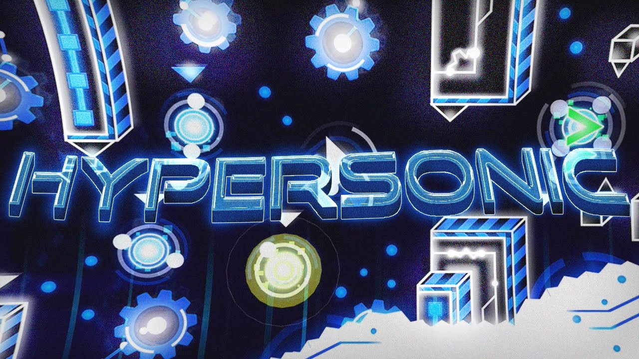 HYPERSONIC (Extreme Demon) By ViPriN | Geometry Dash - YouTube