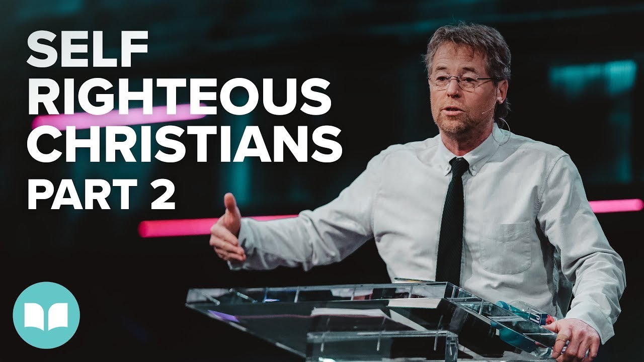 Self Righteous Christians