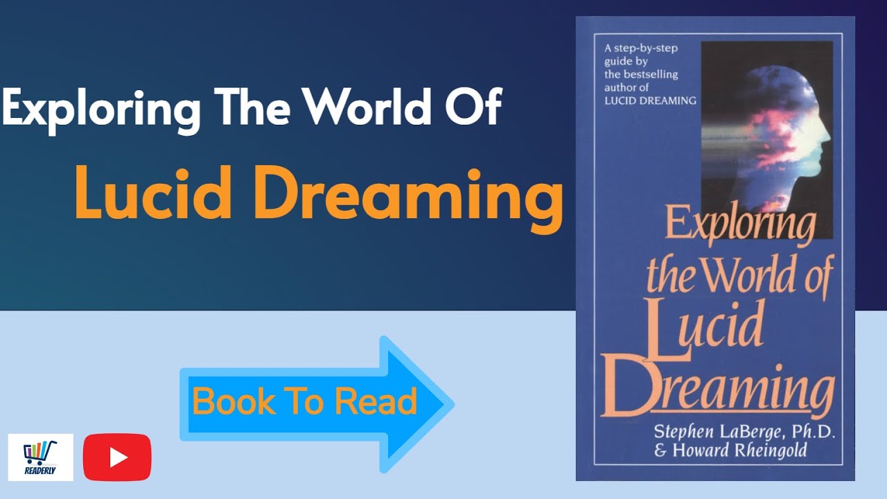 How To Lucid Dream | Exploring The World of Lucid Dreaming Audiobook ...
