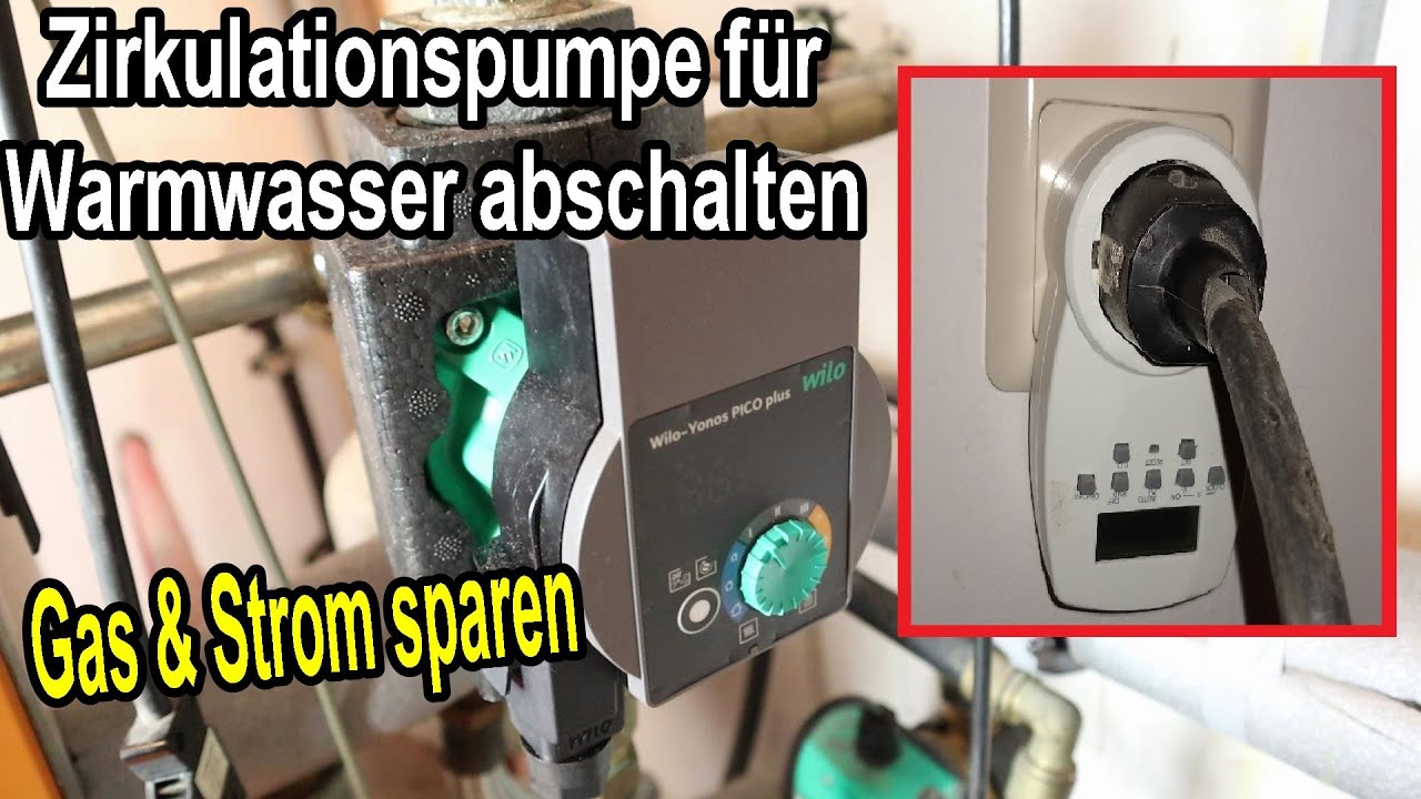 Zirkulationspumpe für Warmwasser abschalten - Gas & Strom sparen ...