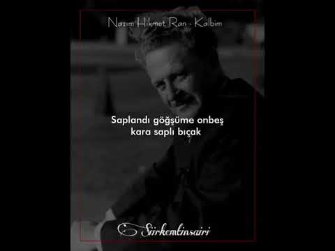 Nazım Hikmet - Kalbim ( Genco Erkanın Sesinden)