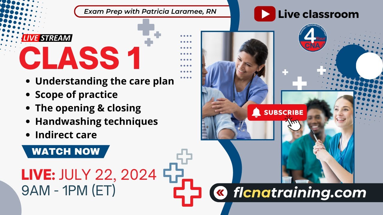 CNA Class 1 Livestream: Understanding the Care Plan & Essential CNA ...
