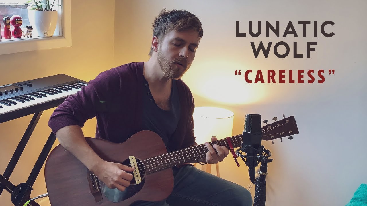 Lunatic Wolf - Careless (Live from home) - YouTube