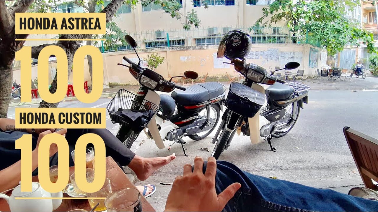 So sánh 2 chiếc xe huyền thoại HONDA ASTREA VÀ HONDA CUSTOM 100 - YouTube