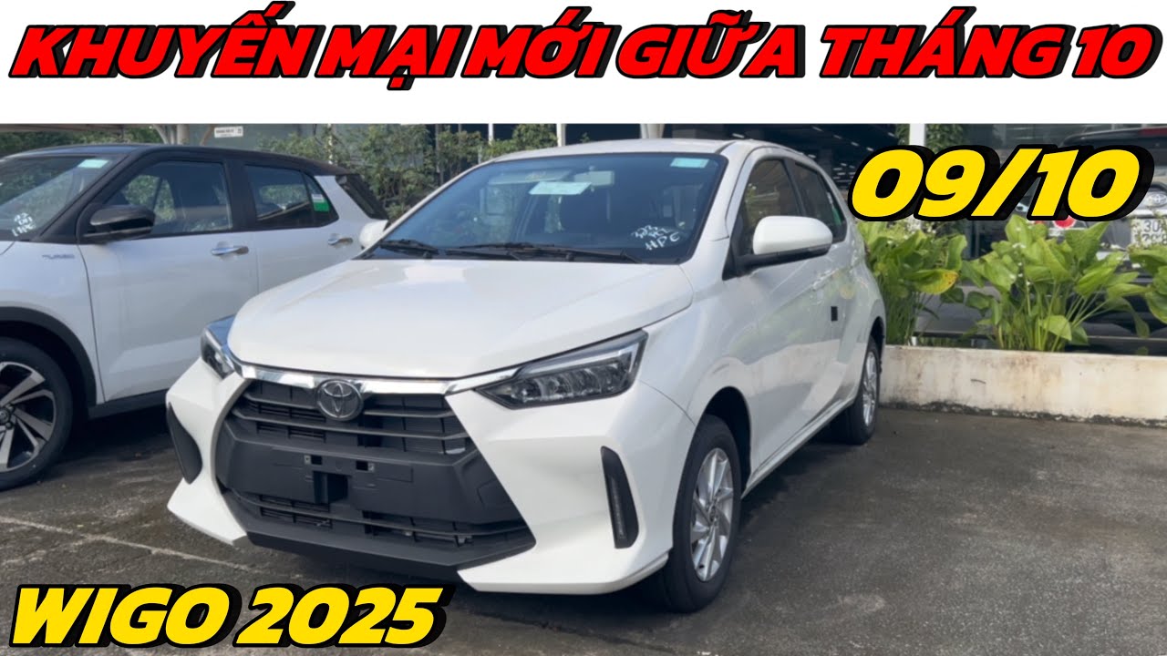 Cập nhật khuyến mại chi tiết Toyota Wigo 2025 mới nhất 09/10| Lăn bánh ...