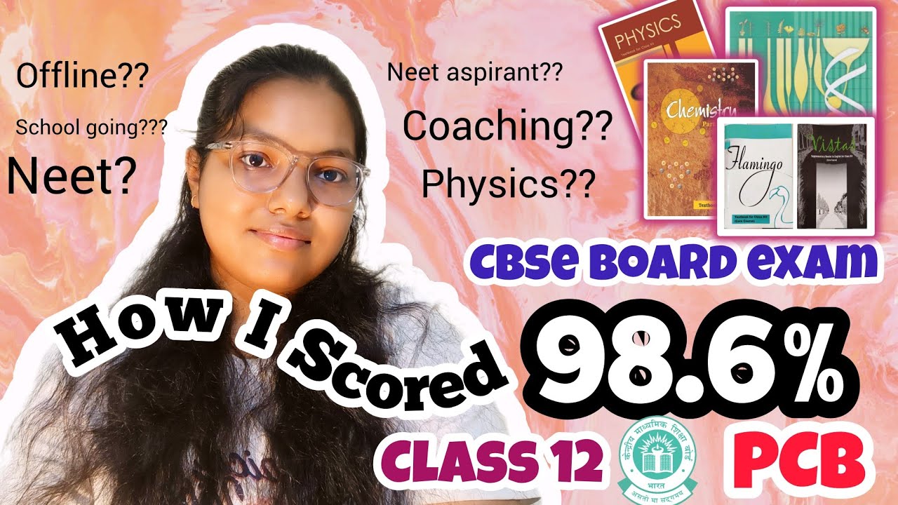 How I Scored 98.6% in Class 12 Cbse board exam| Class 12 CBSE Topper Strategy 🔥 - YouTube