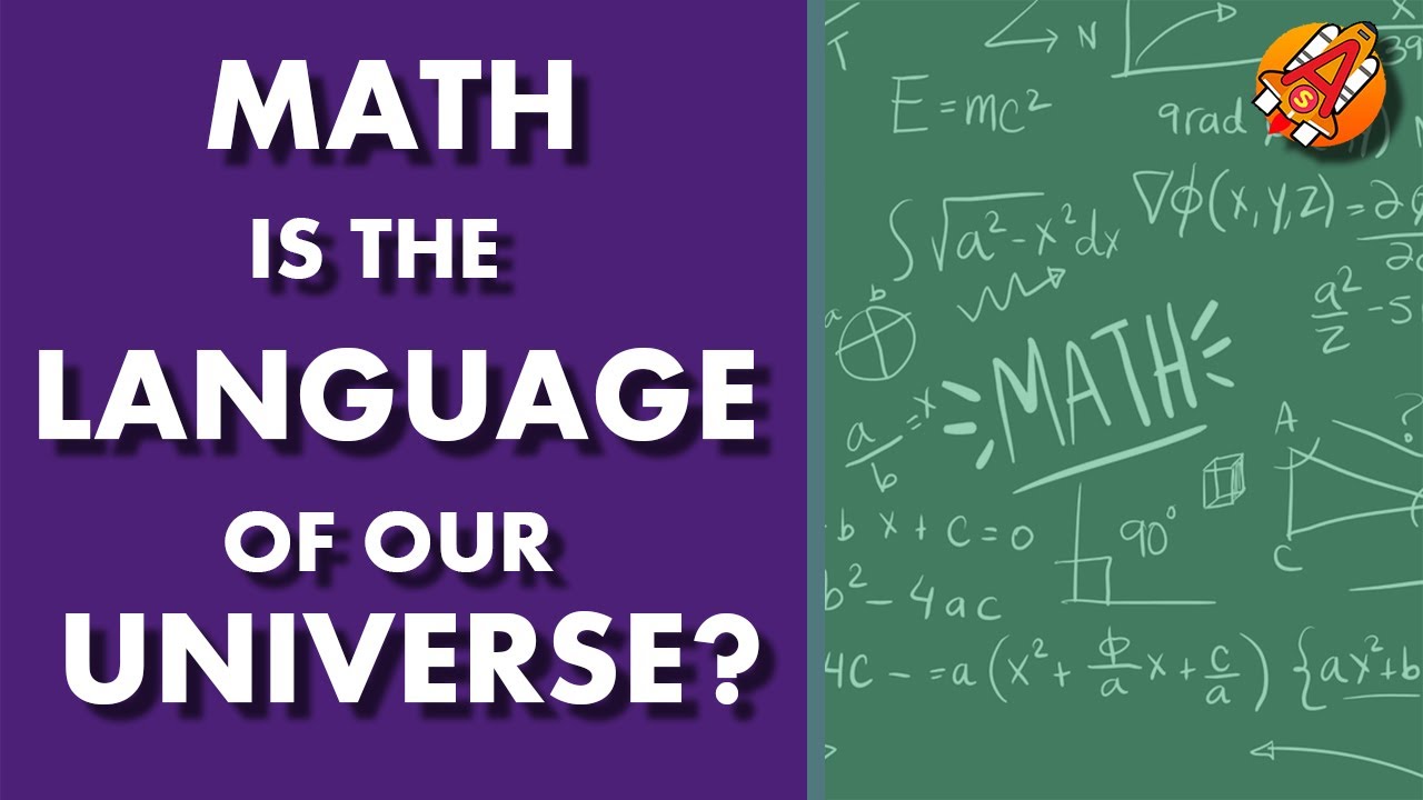 Math is the language of our Universe? Gaano ito kahalaga ...