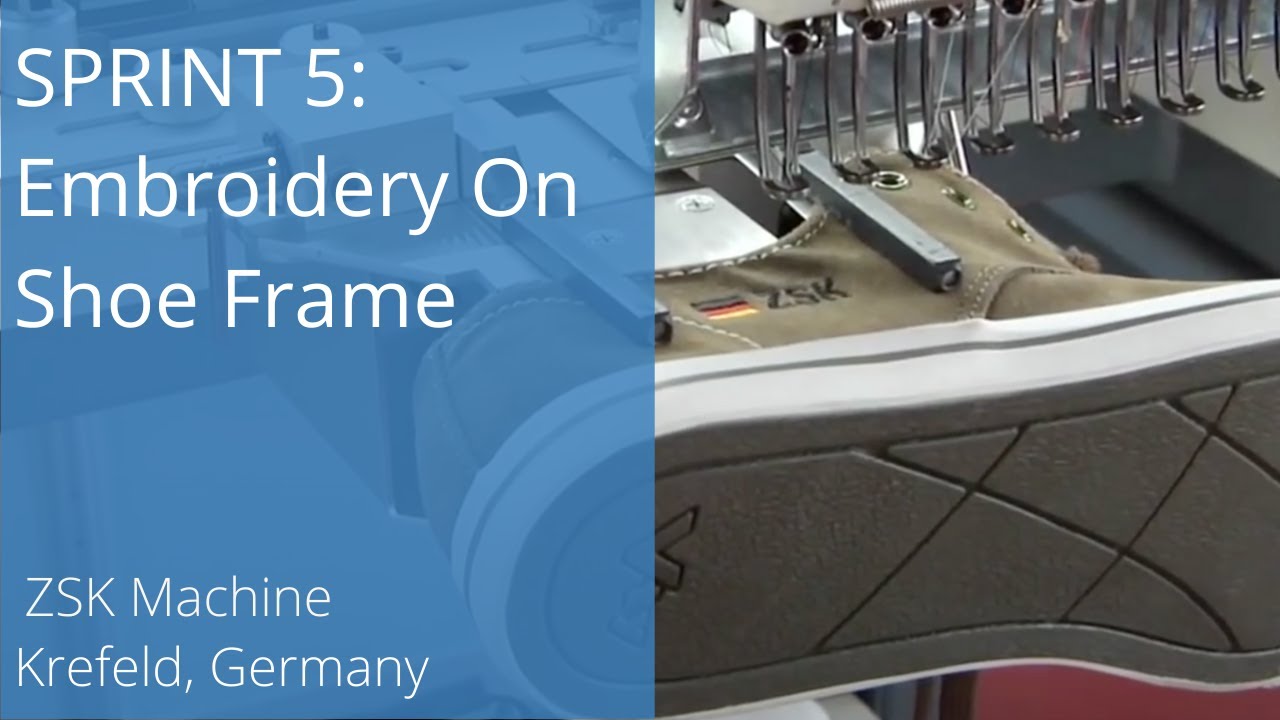 ZSK SPRINT 5: Embroidery On Shoe Frame - YouTube