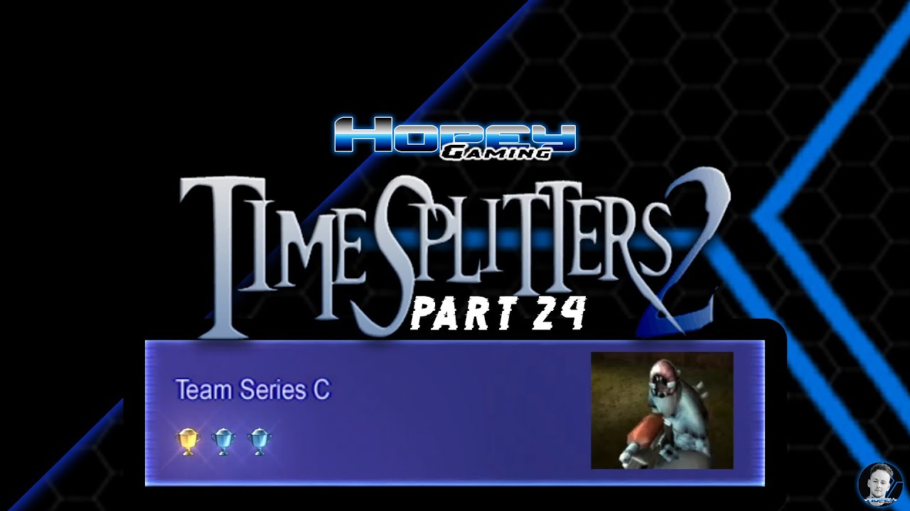 TimeSplitters 2 - Team Series C - Part 24 - YouTube