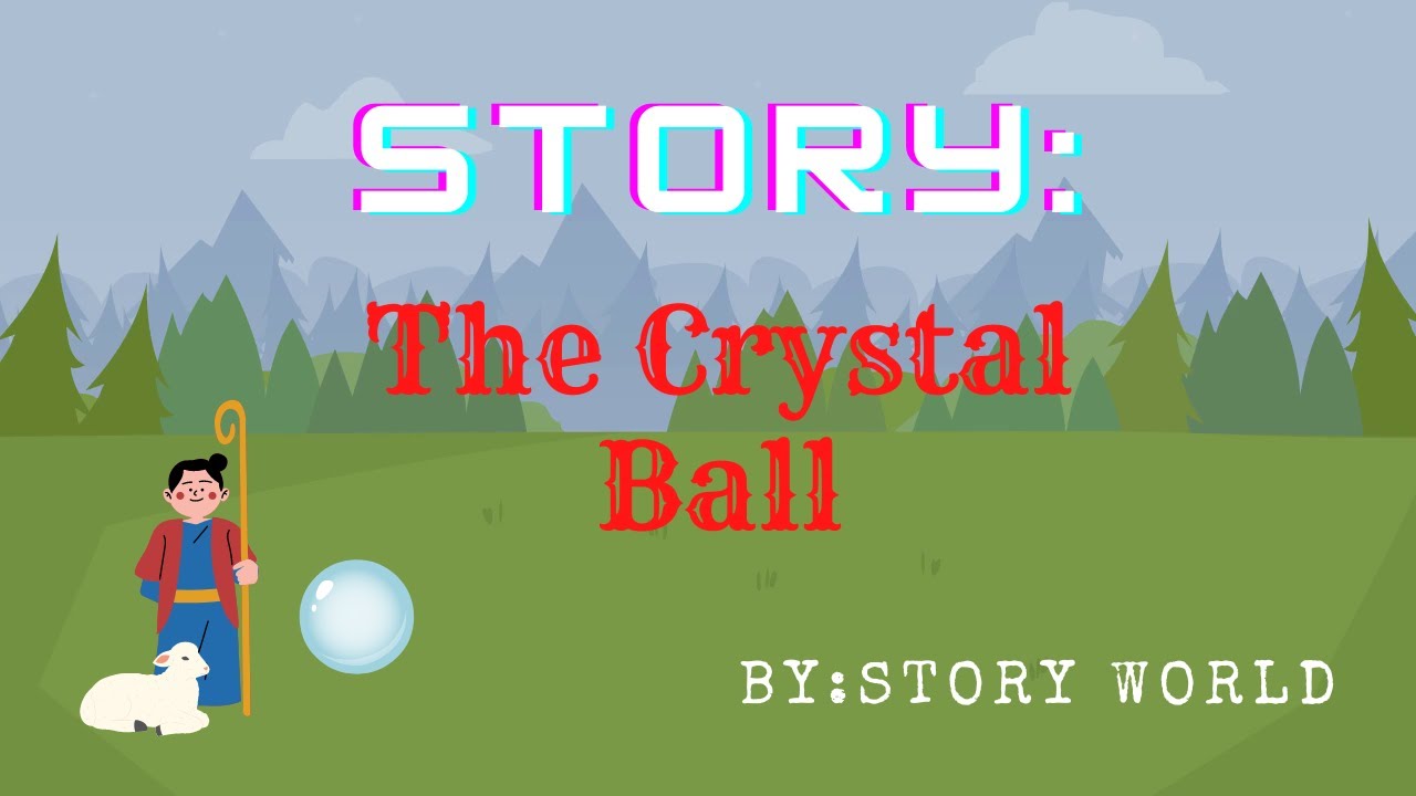 The Crystal Ball || Moral Story || Animated Stories - YouTube