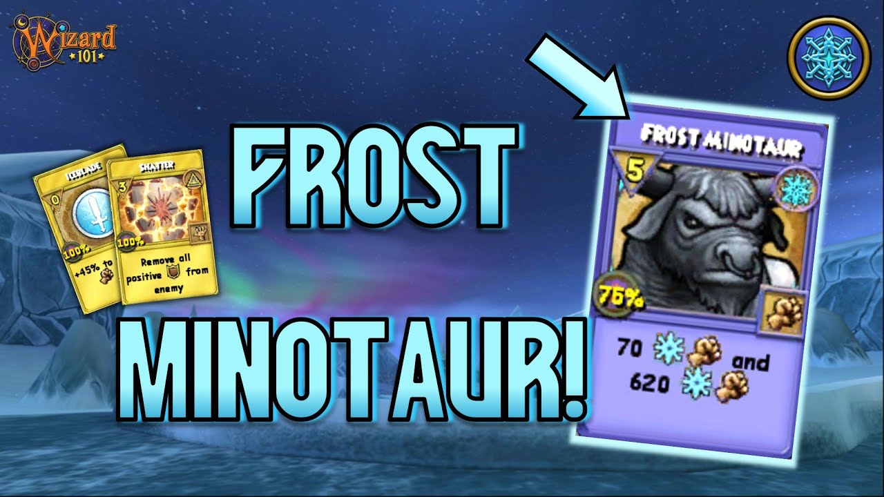 Wizard101: MAX ICE PvP (140): Frost Minotaur Is UNDERRATED! - YouTube