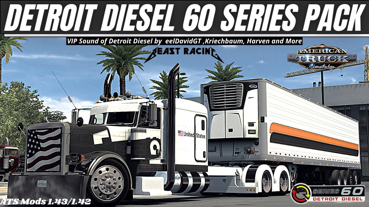 American Truck Simulator | DETROIT DIESEL 60 SERIES ENGINE PACK Update ...