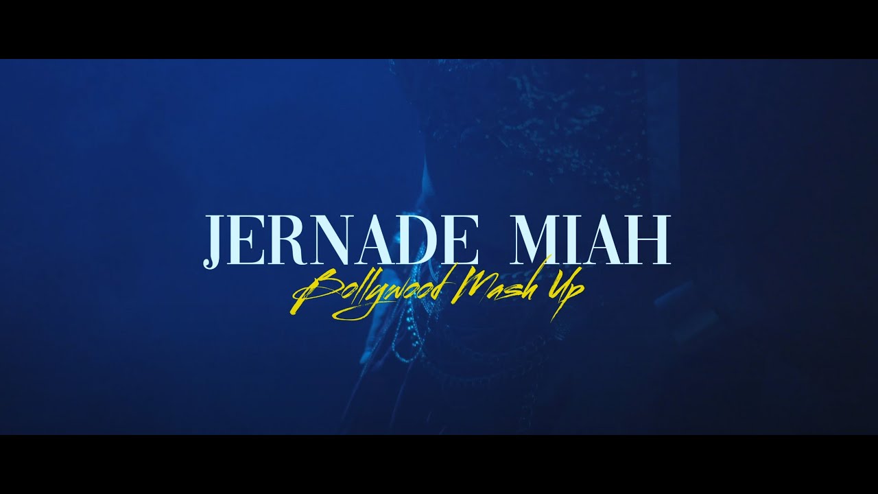 Jernade Miah | Bollywood Mashup - YouTube