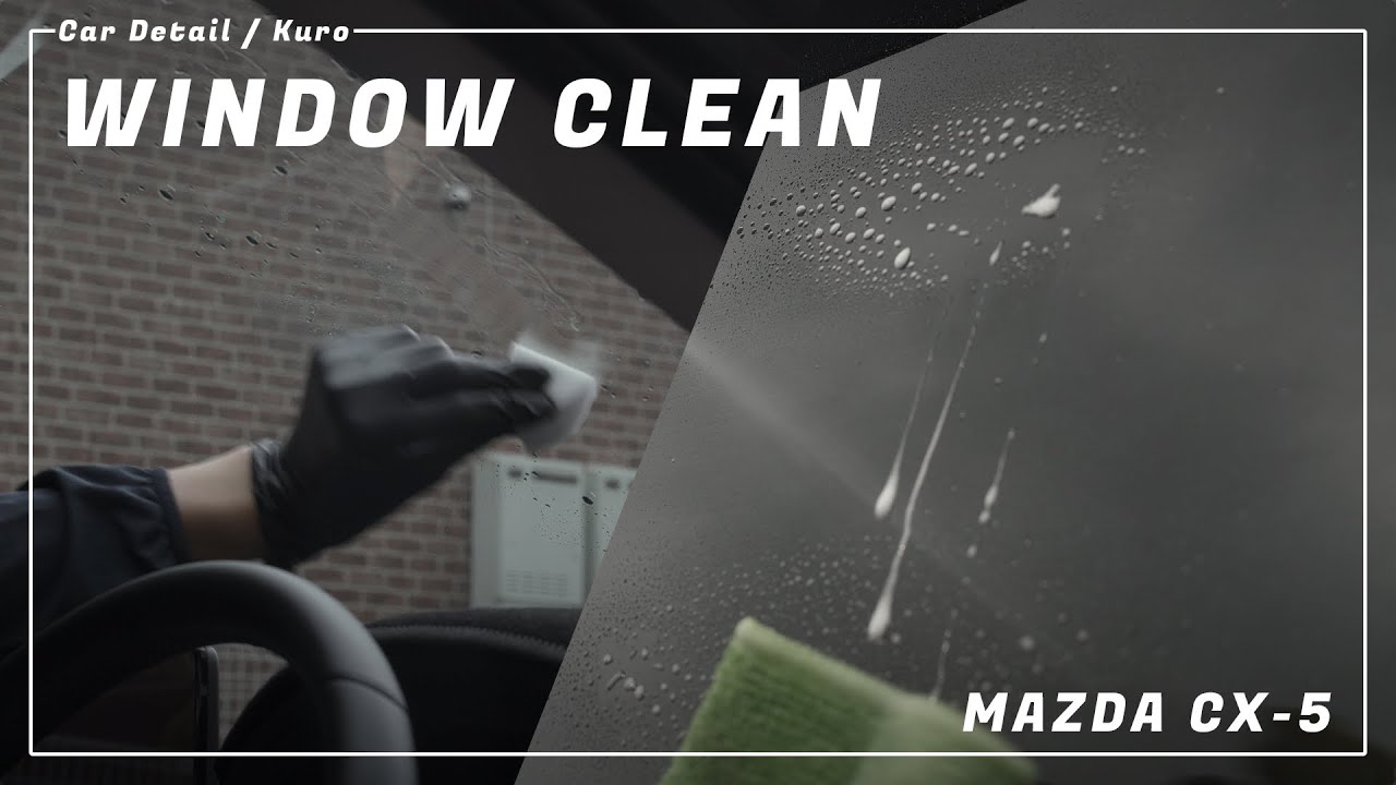 [洗車] MAZDA CX-5 KF2P | WINDOW CLEAN - melamine sponge cleaning - YouTube