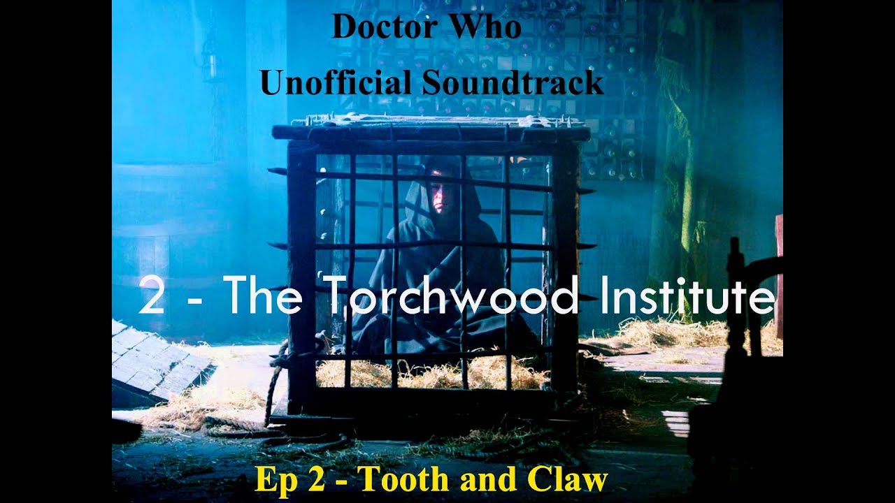 Doctor Who Unofficial Soundtrack | Series 2 - Ep 2: - 2 The Torchwood ...