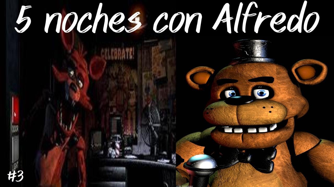 5 noches con alfredo #3 - YouTube