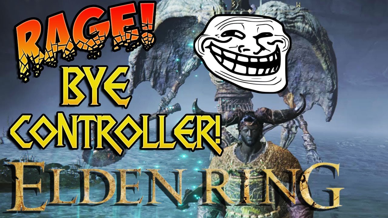 CONTROLLER BREAKIN! Elden Ring Rage Montage! - YouTube
