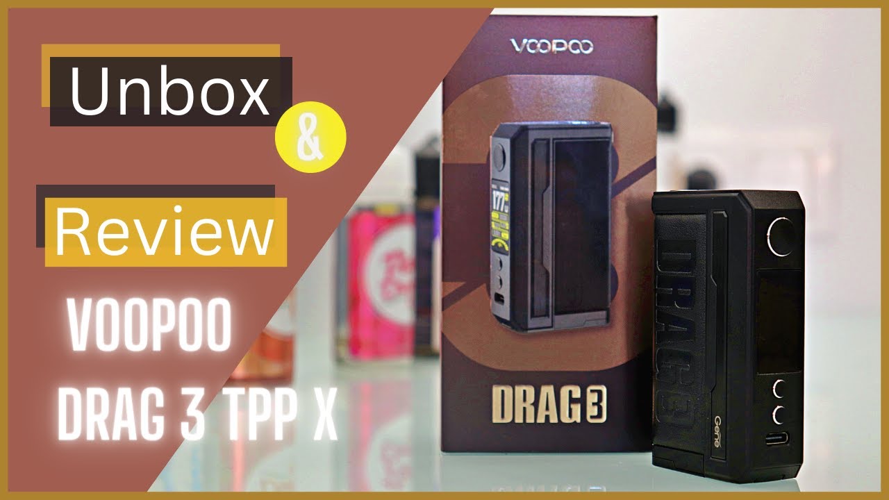 Voopoo Drag 3 TPPX Edition Unbox & Review - YouTube