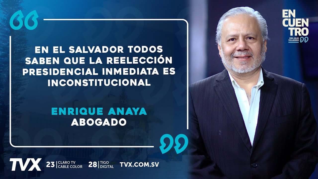 Encuentro TVX: Enrique Anaya, abogado - YouTube
