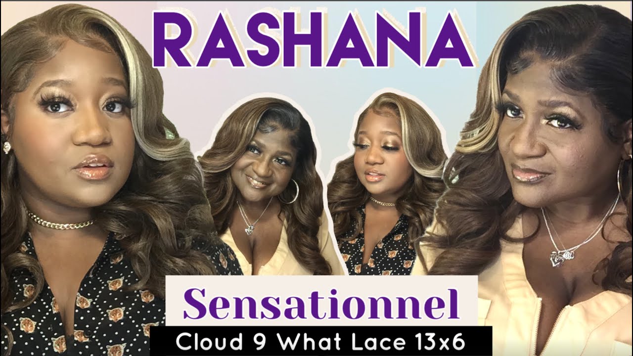 Sensationnel ☁️9 What Lace “Rashana!”| OMG! I Love Her, She’s Worth ...
